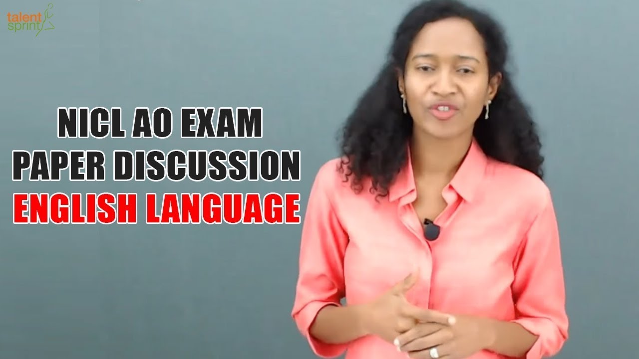NICL AO Exam Paper Discussion - English Language | TalentSprint - YouTube