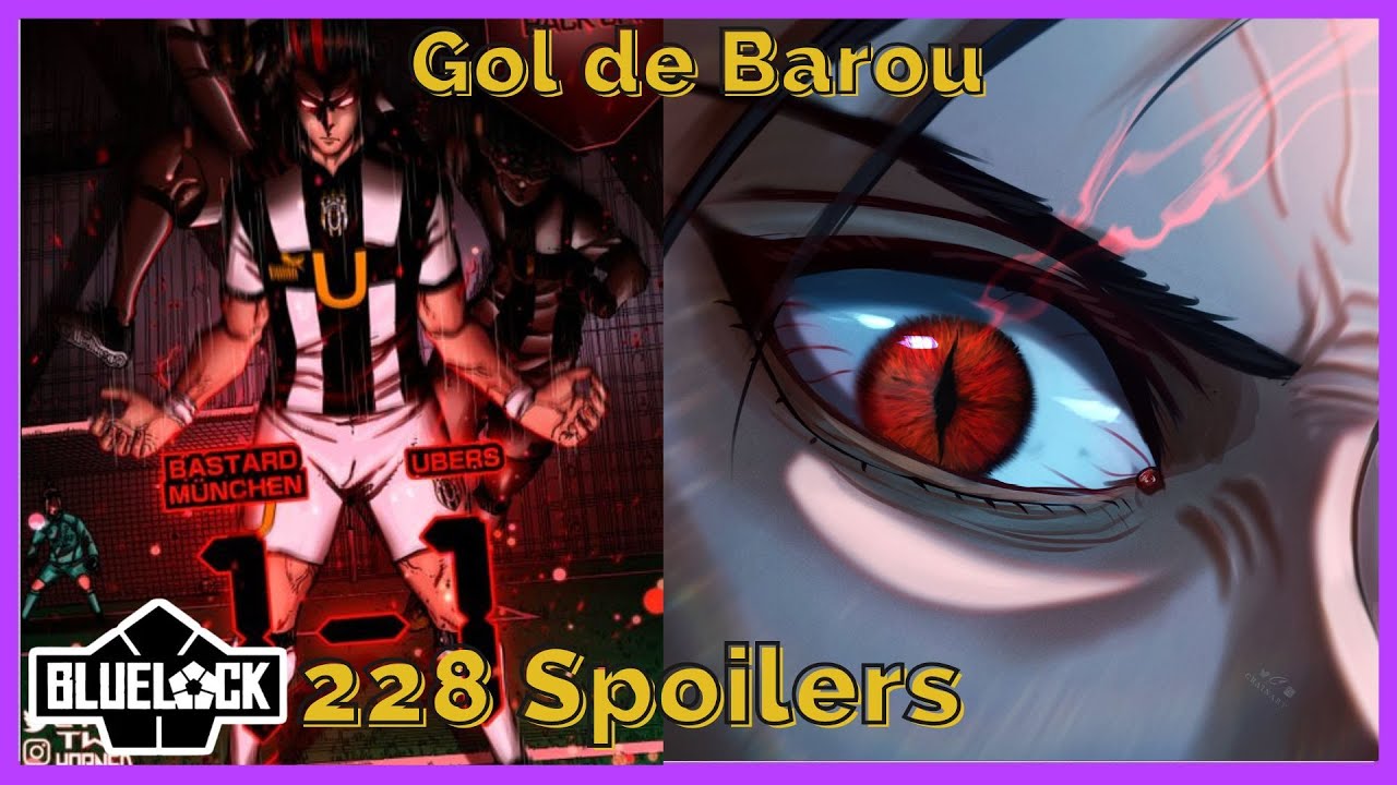 GOL DE BAROU | UBERS EMPATA EL PARTIDO | BLUE LOCK 228 - YouTube