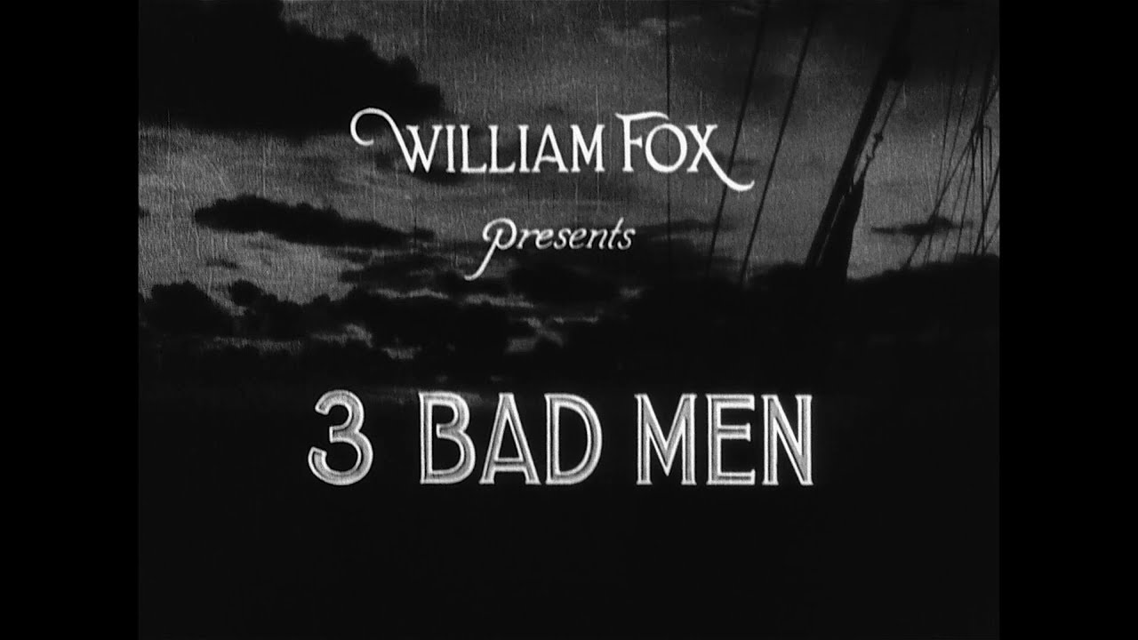 3 Bad Men (1926) Trailer - YouTube