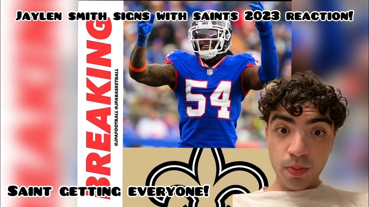 SAINTS GETTING EVERYONE! SAINTS SIGN JAYLON SMITH 2023 REACTION! - YouTube