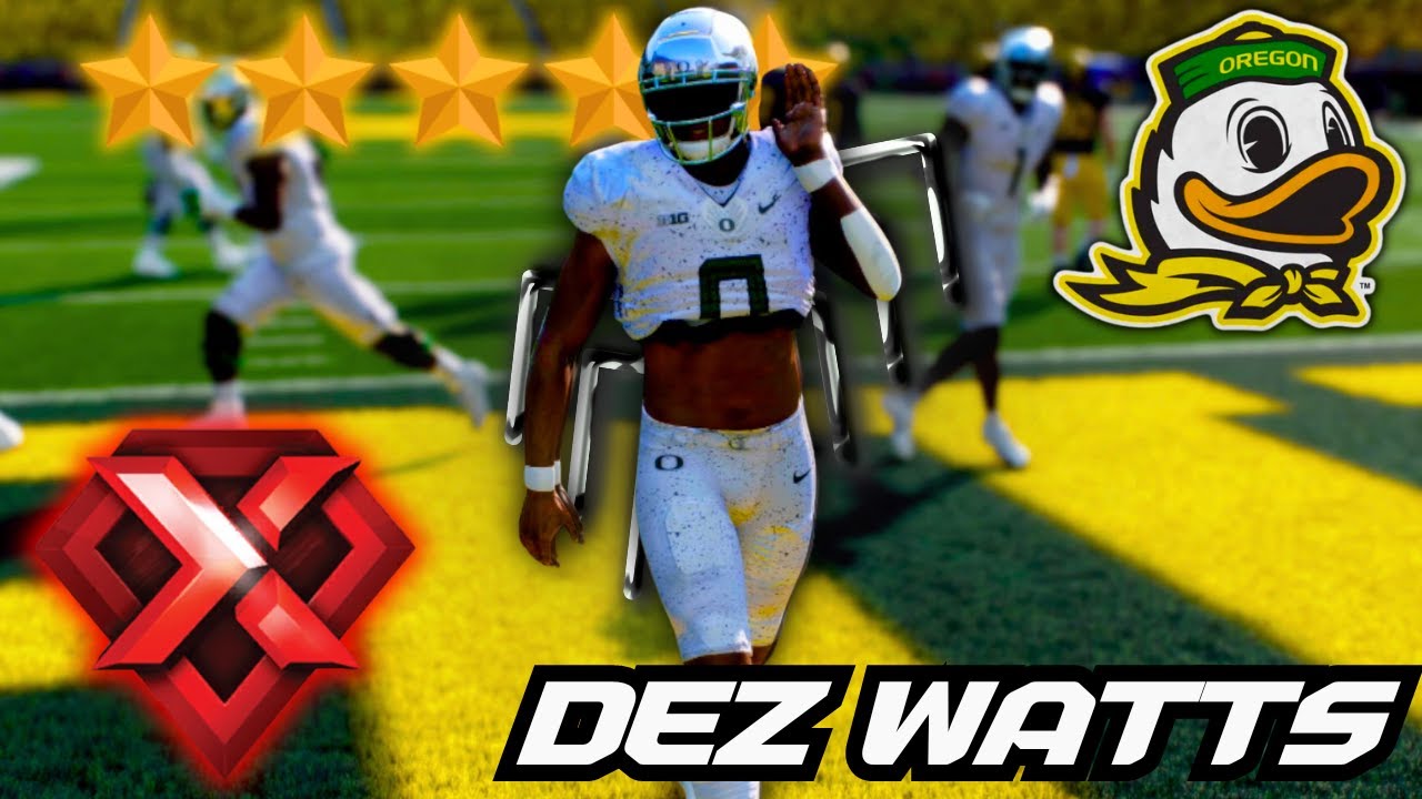 College Football 25 And Yo boy Dez Watts is at Oregon!!!!! I College ...