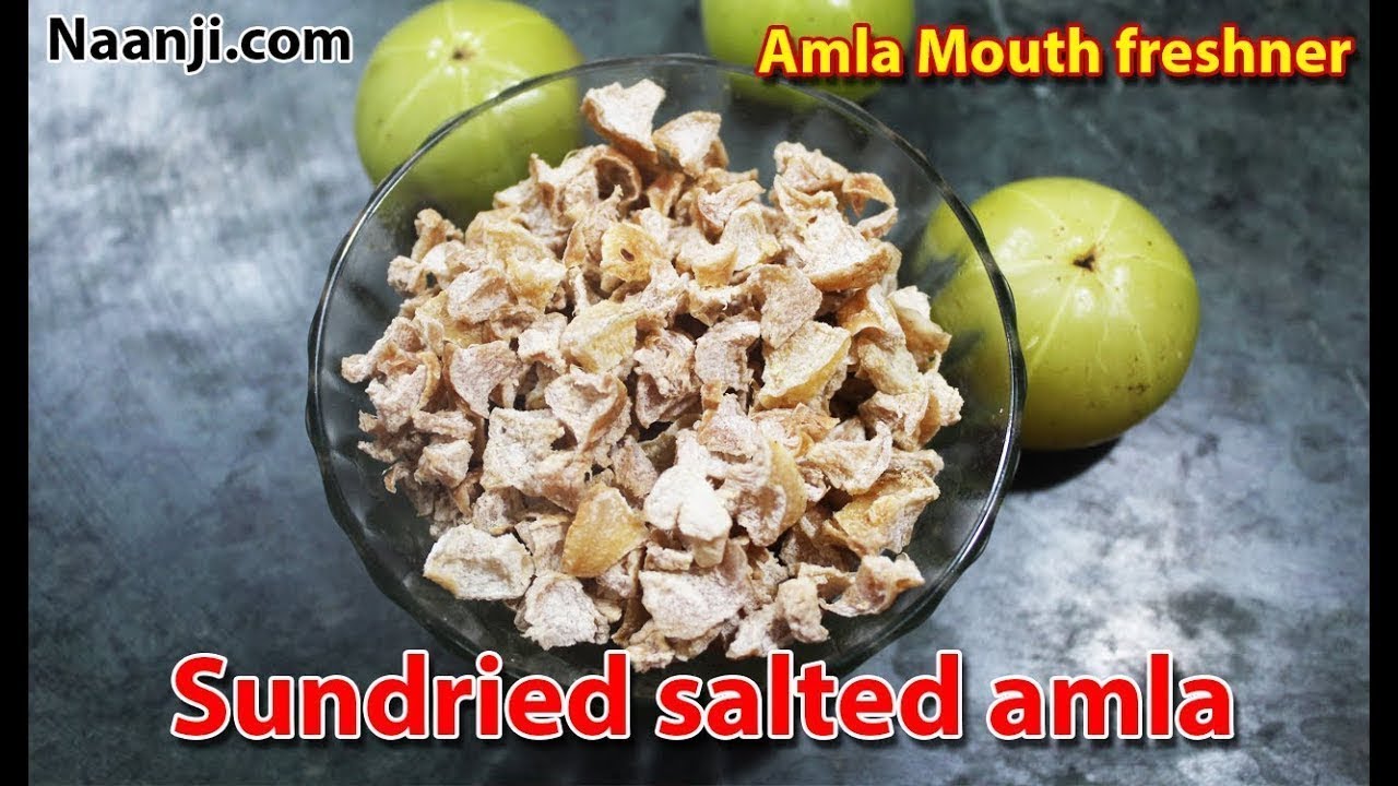 Sundried Salted Amla Candy | Amla Supari | Gooseberry mouth freshner ...