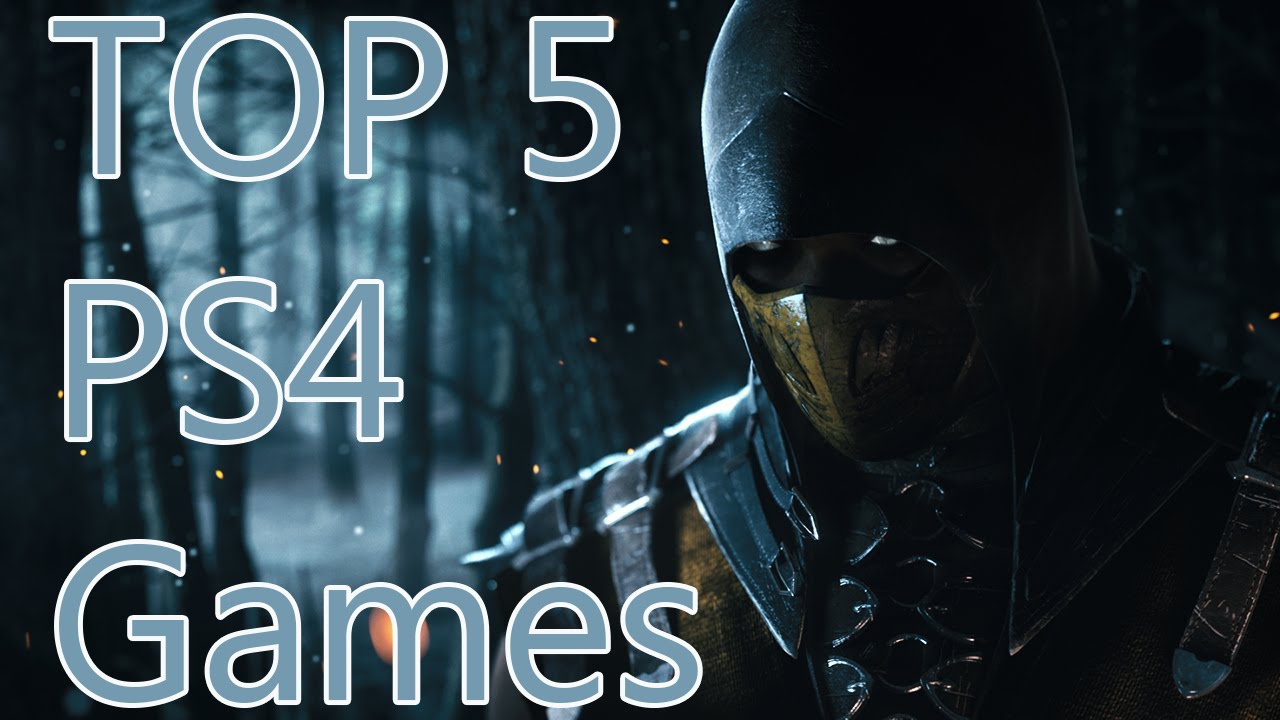 Top 5 PS4 games 2015 [ Available Now] - YouTube