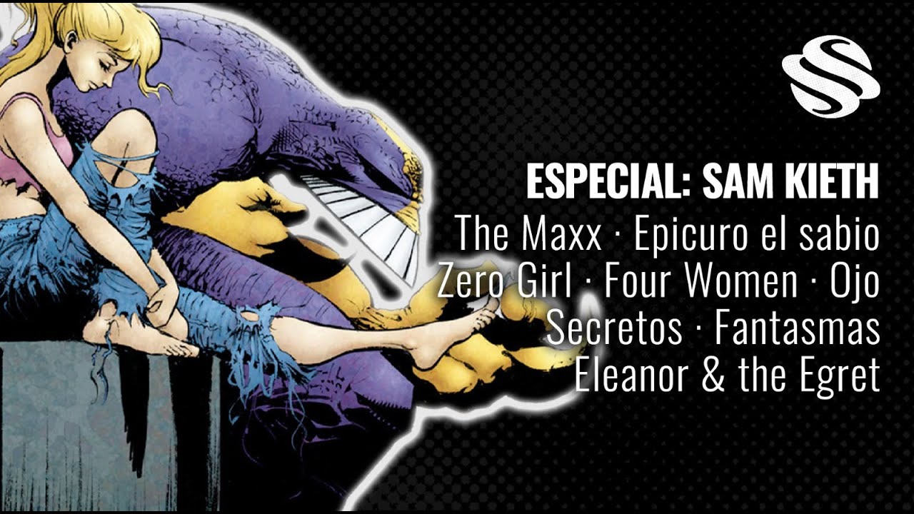 ESPECIAL SAM KIETH: The Maxx | Epicuro el Sabio |Zero Girl |Four Women ...