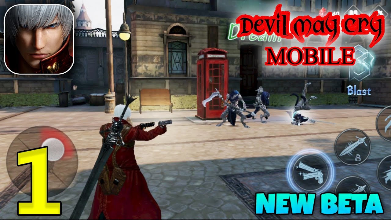 Devil May Cry Mobile : Pinnacle of Combat - New Android BETA Gameplay ...