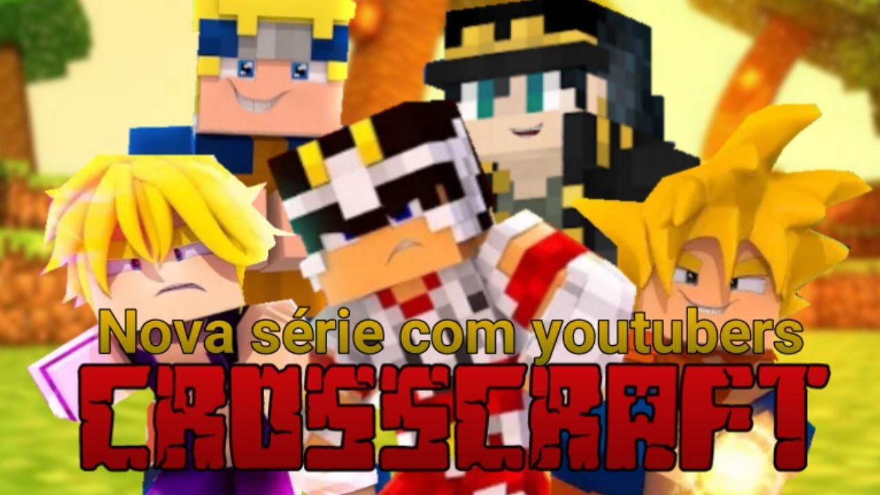 CROSSCRAFT#1/ Que começe a batalha (Nova série com youtubers) - YouTube