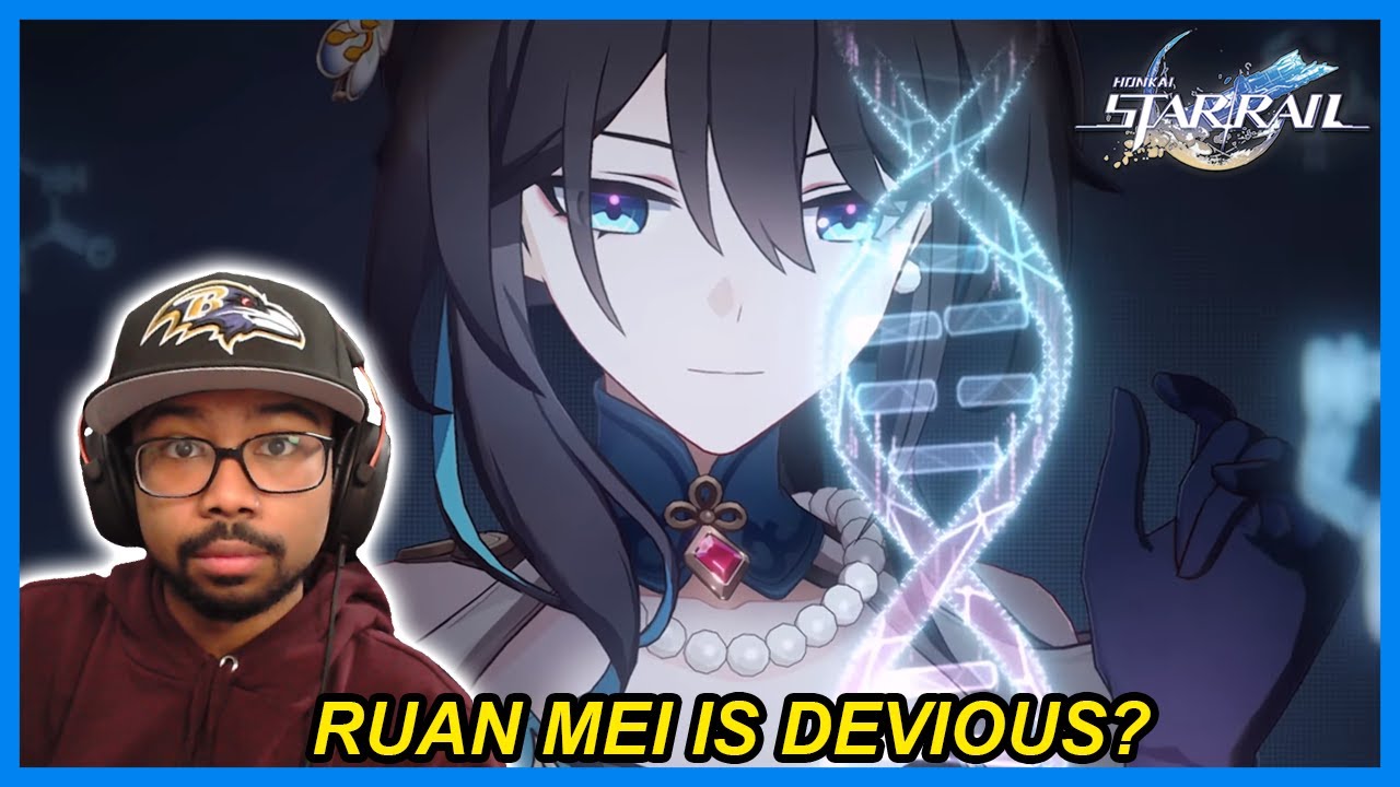Ruan Mei Trailer — "In All Does Life Flow" Reaction | Honkai: Star Rail ...