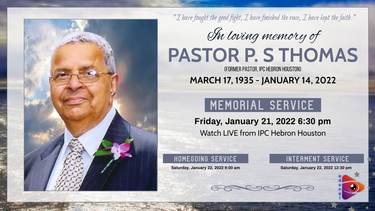 𝐌𝐞𝐦𝐨𝐫𝐢𝐚𝐥 𝐒𝐞𝐫𝐯𝐢𝐜𝐞 - 𝐏𝐚𝐬𝐭𝐨𝐫 𝐏. 𝐒 𝐓𝐡𝐨𝐦𝐚𝐬 - YouTube