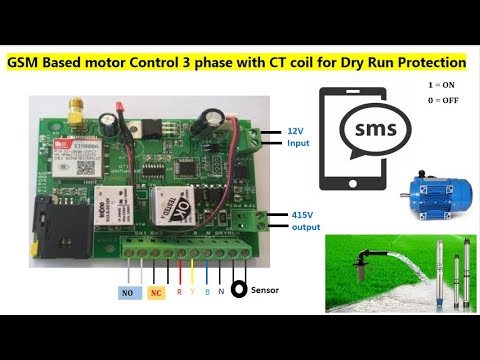 GSM Based motor Control 3 phase with CT coil for Dry Run Protection in ...