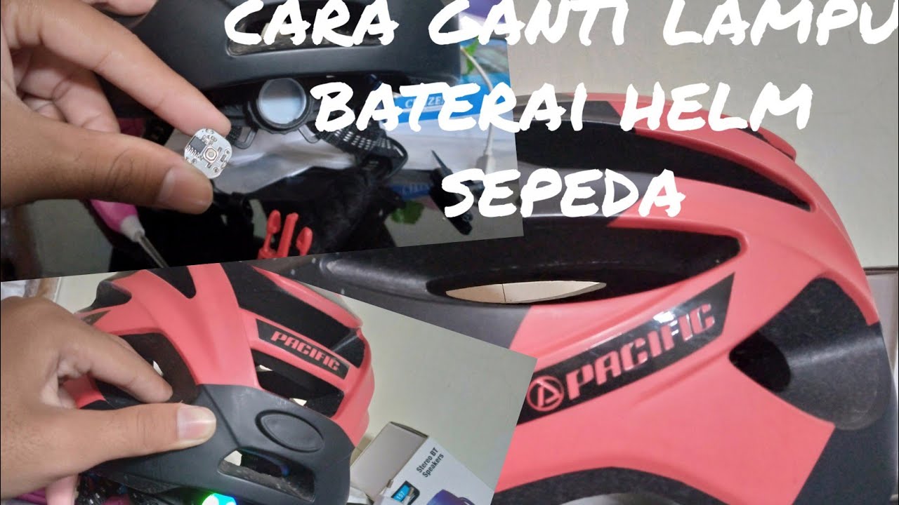 Tutorial Mengganti Baterai Lampu Helm Sepeda - YouTube