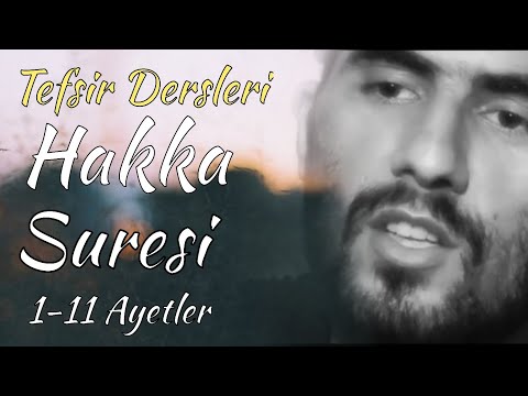 Hakka suresi tefsir 1-11 Ayetler / Tevhid Dersleri Ebu Ubeyde