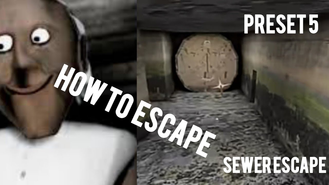 How To Do Sewer Escape In Preset 5 In Granny Chapter 1 [Find All The ...