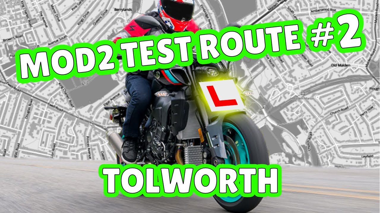 Mod 2 Motorcycle Test Route #-02 Tolworth - YouTube
