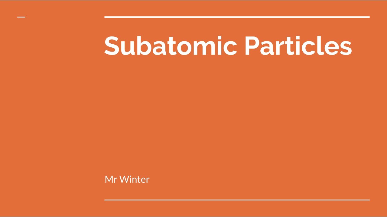 AP Chemistry Videos- Subatomic Particles - YouTube