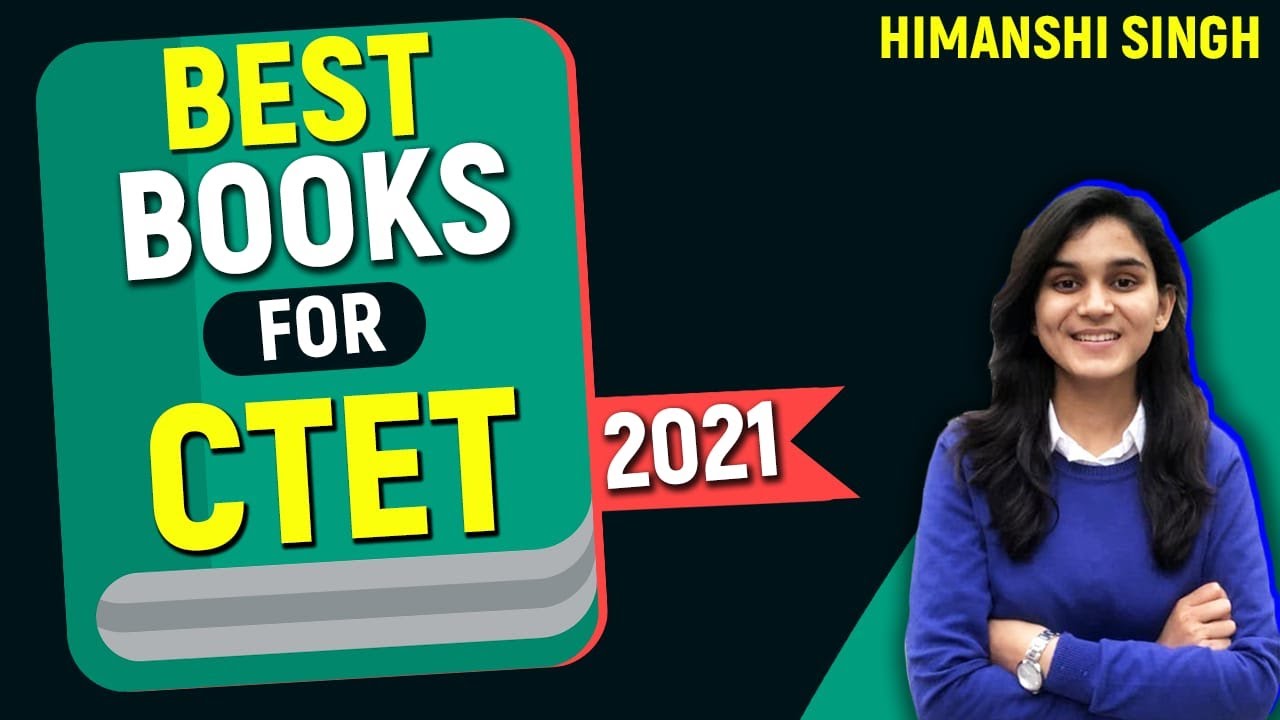 Best Books for CTET-2021 by Himanshi Singh | Let's LEARN - YouTube