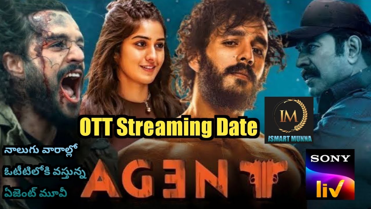 Agent Movie Ott Release Date | Akhil | ISMART MUNNA - YouTube