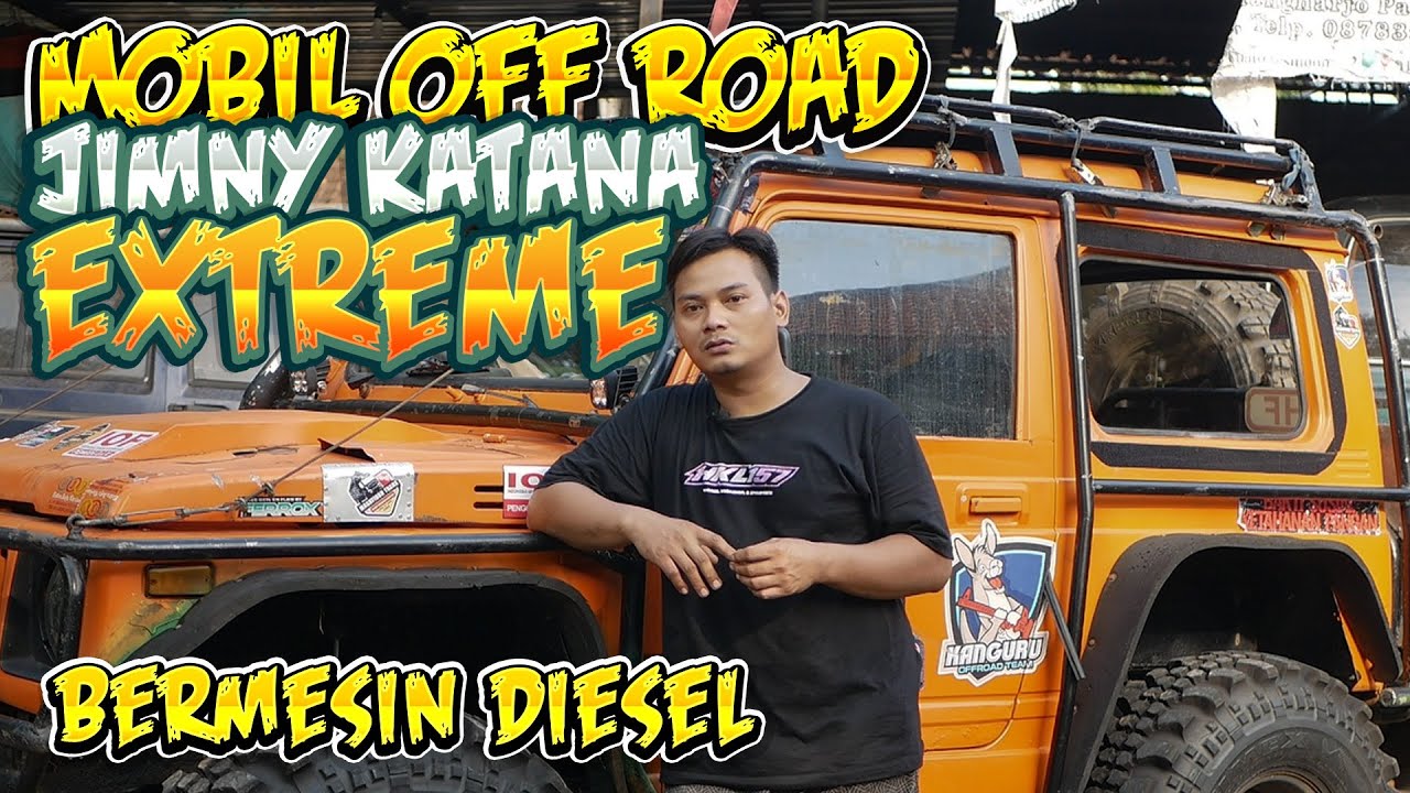 Modif Mobil Off Road Suzuki Jimny Katana 4x4 Extream monster Bermessin ...