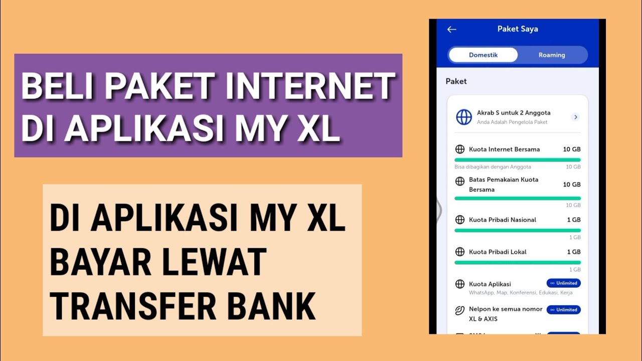 MYXL : BELI PAKET INTERNET DI APLIKASI MY XL BAYAR LEWAT TRANSFER BANK ...