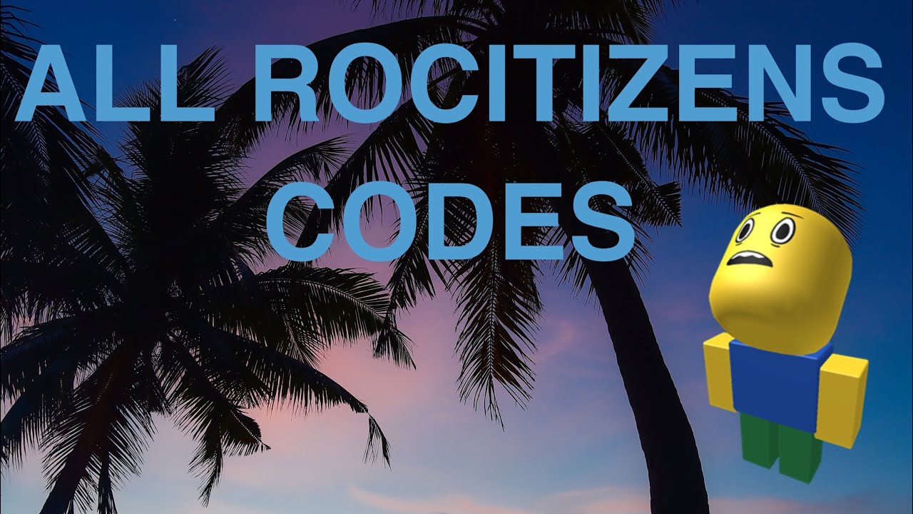 Roblox | all rocitizens codes 2018 - 2019 - YouTube