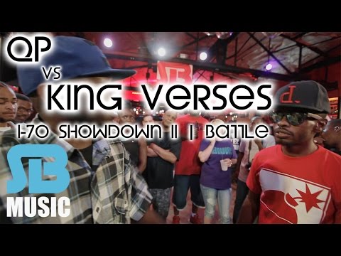 QP vs King Verses | I-70 Showdown II | Soul Bandits Music