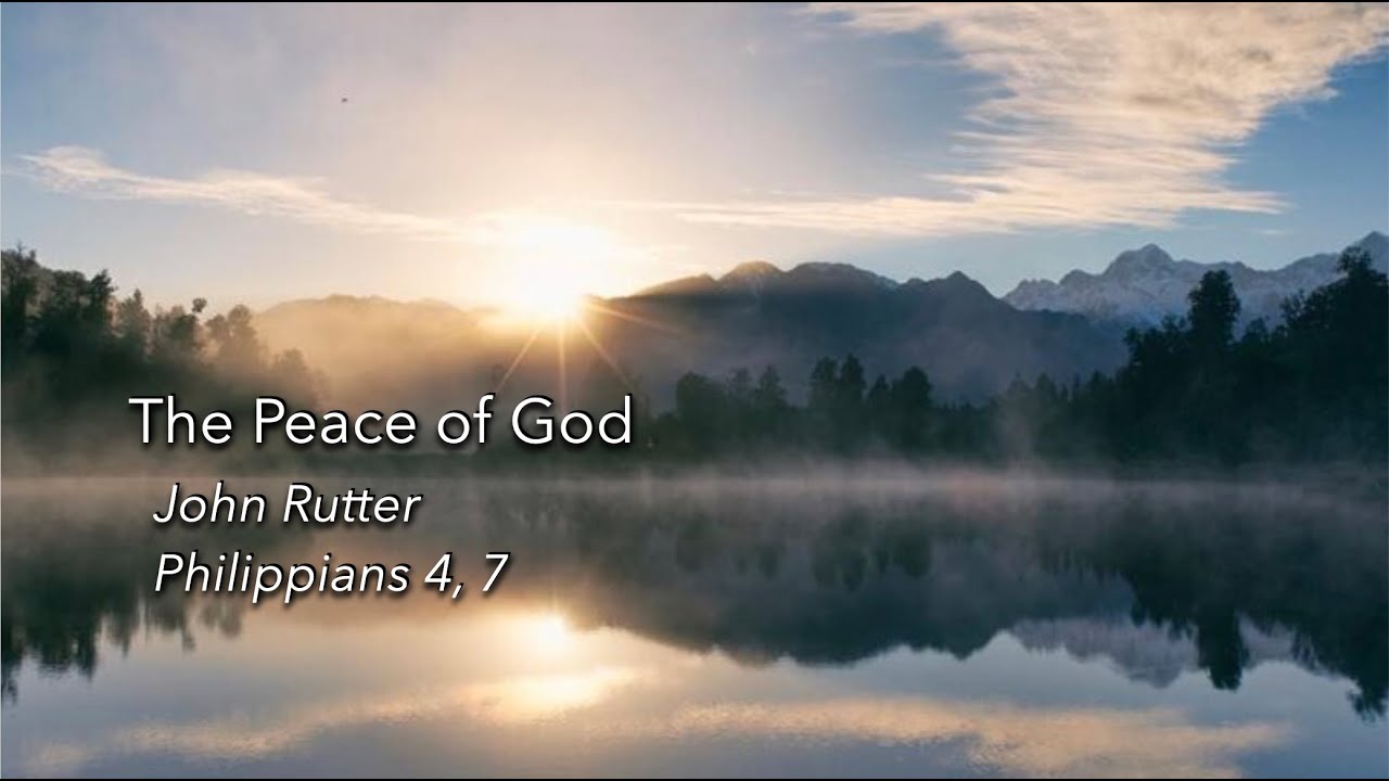 The peace of God - John Rutter - YouTube