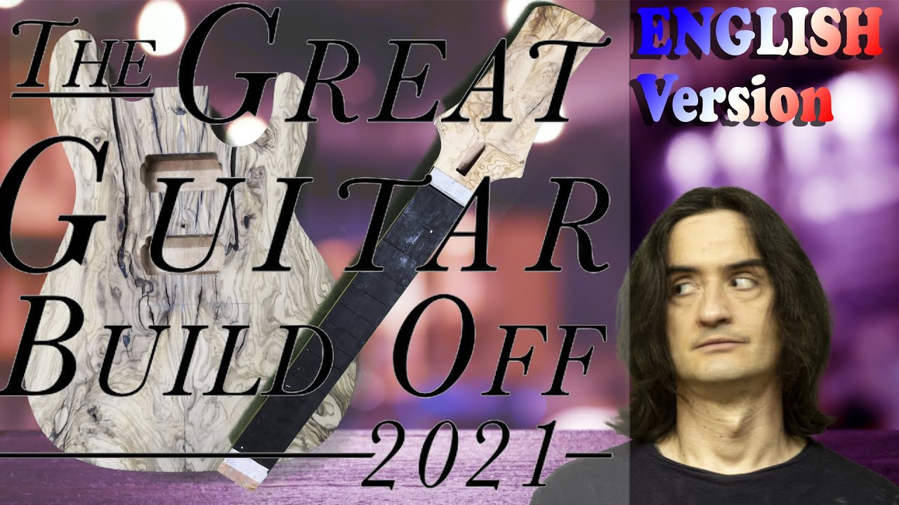 The Great Guitar Build Off [The Opal] Ep 2: ENGLISH version 🇬🇧 - YouTube