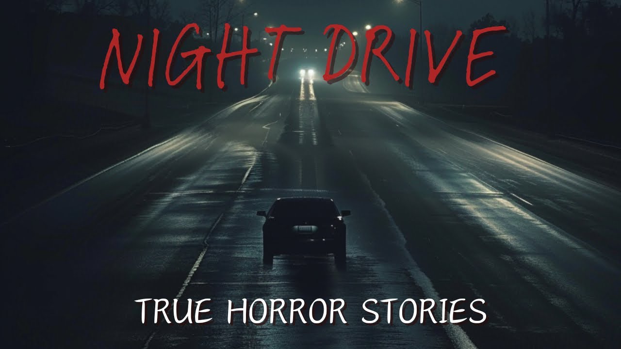3 True Terrifying Late Night Drive Horror Stories.. Creepy.. - YouTube