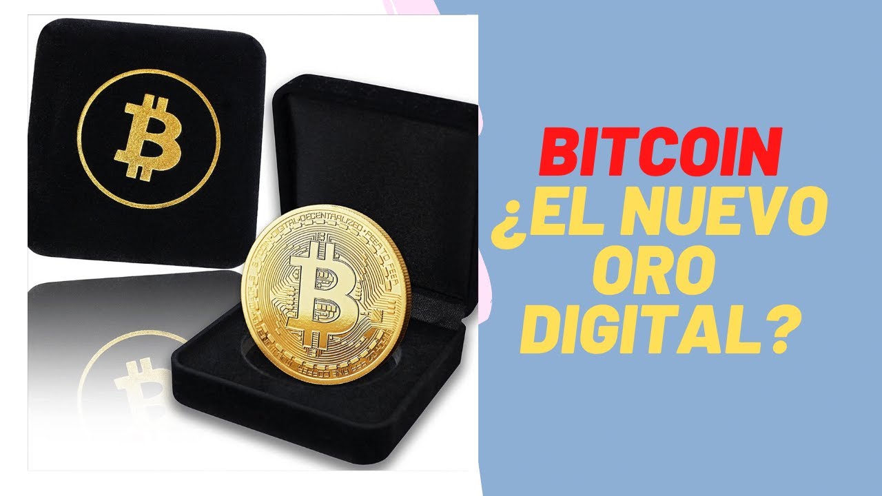 Es el BitCoin el nuevo oro digital? - YouTube