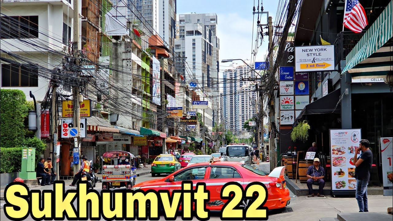 Bangkok Street Walking | Sukhumvit Road Soi 22 | เดินเล่นถนนสุขุมวิท ...