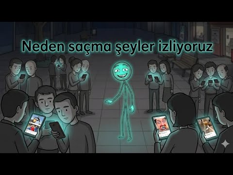 İnsanlar Neden Saçma Şeyler izliyoruz ?🧠