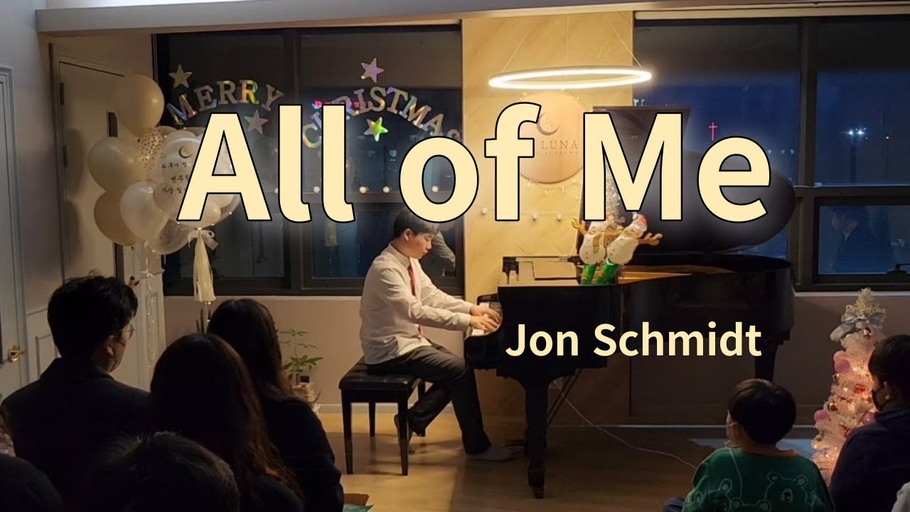 All of me - Jon Schmidt 피아노 커버 - YouTube