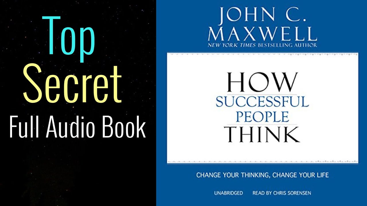 How successful people think. Audiobook by John C Maxwell. Alpha ...