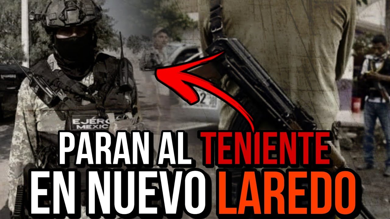 LA TROPA DEL INFIERNO me PARO en NUEVO LAREDO | eran DESERTORES - YouTube
