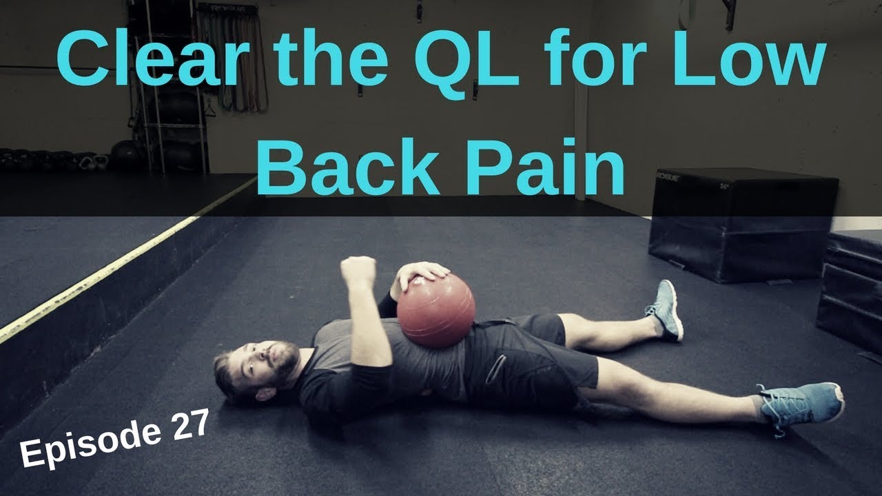 Episode 27 - Lower Back Pain (QL) - YouTube