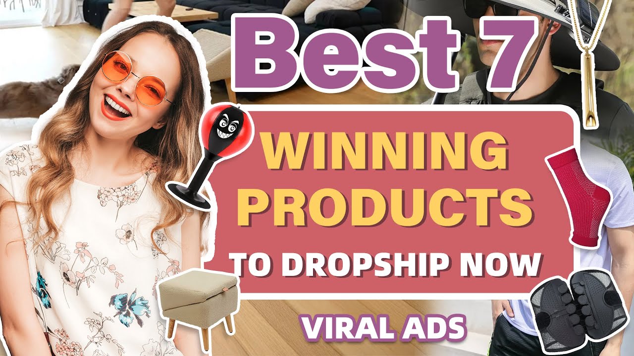 Best 7 Winning Products to Dropship Now | Viral Ads - YouTube