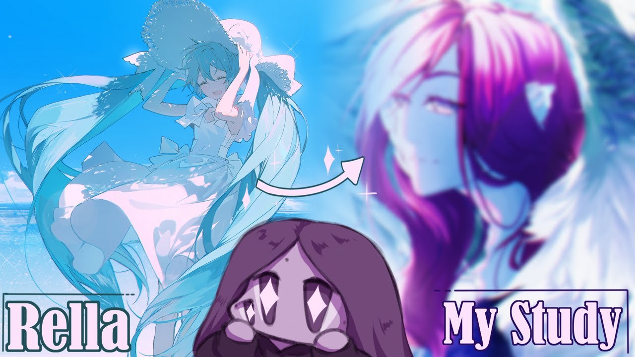 Studying RELLA 's art to MASTER LIGHT ️ - YouTube