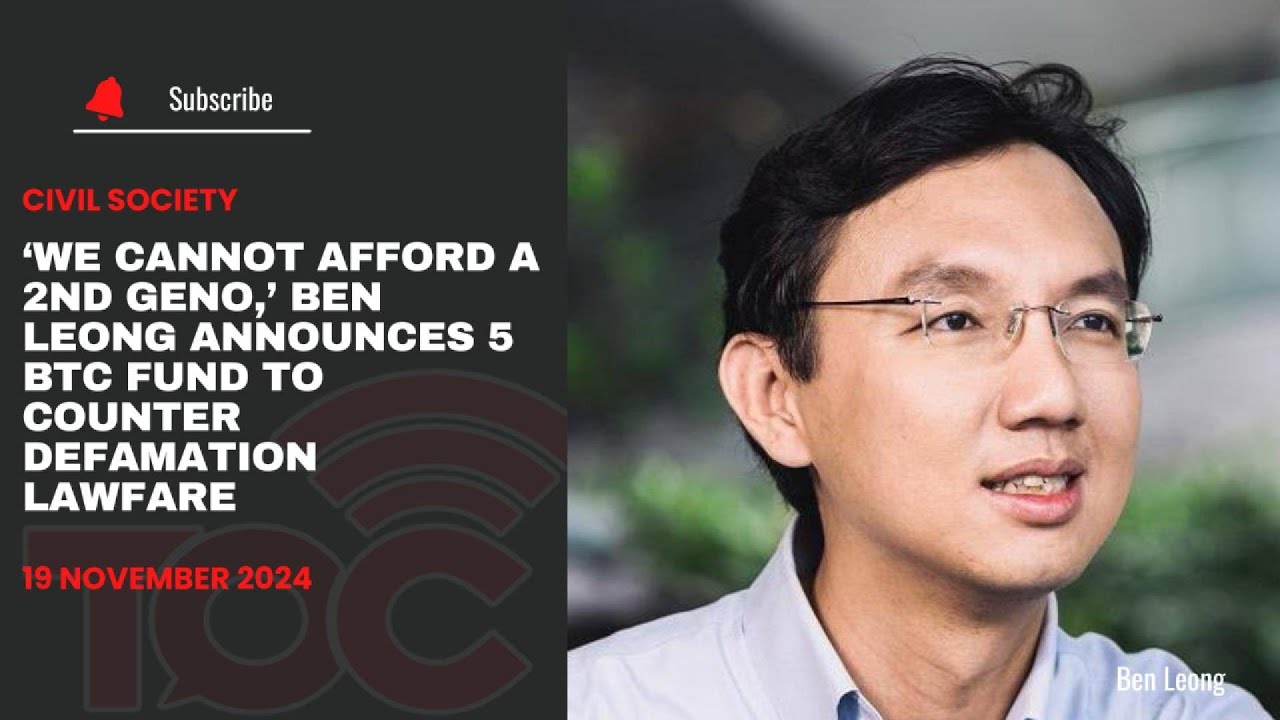 ‘We cannot afford a 2nd Geno,’ Ben Leong announces 5 BTC fund to ...