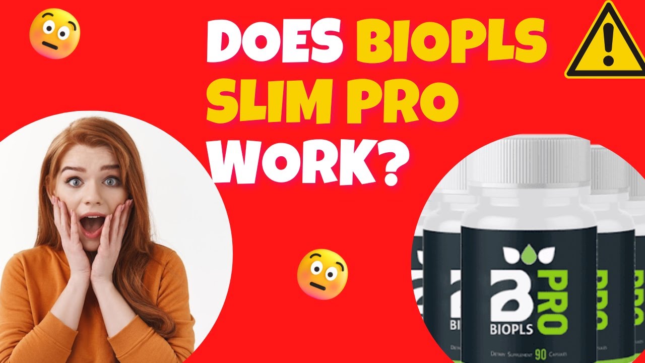 🔥 Biopls Slim Pro Review Does Biopls Slim Pro work? - YouTube