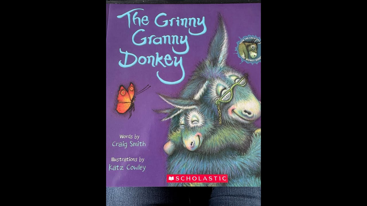 The Grinny Granny Donkey by Craig Smith, Reading with Donkeys - YouTube
