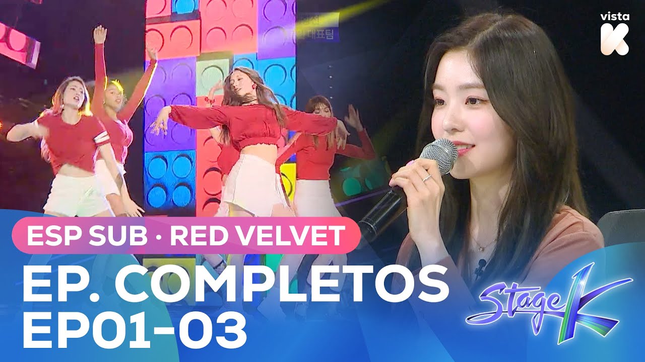 [ESP.SUB] STAGE K Episodio Completo EP01-03 RED VELVET | Stage K ...