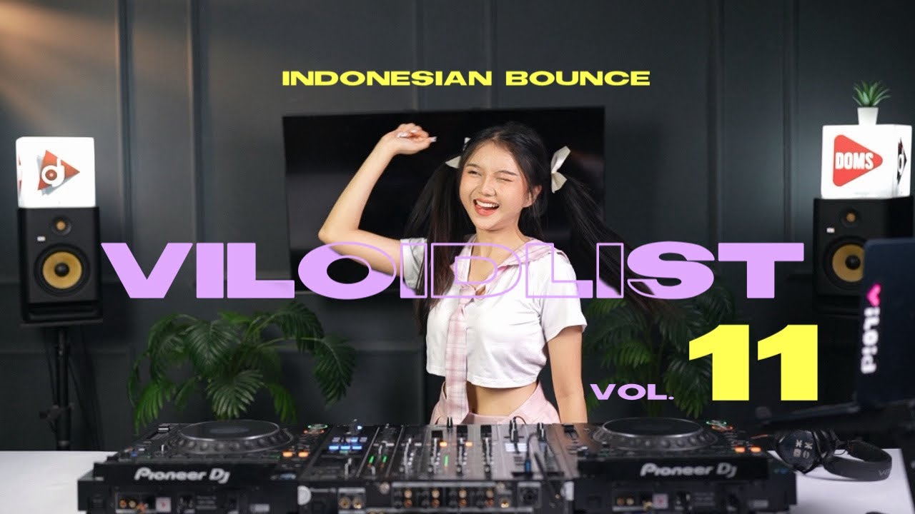VILOIDLIST VOL 11 | INDO BOUNCE - YouTube