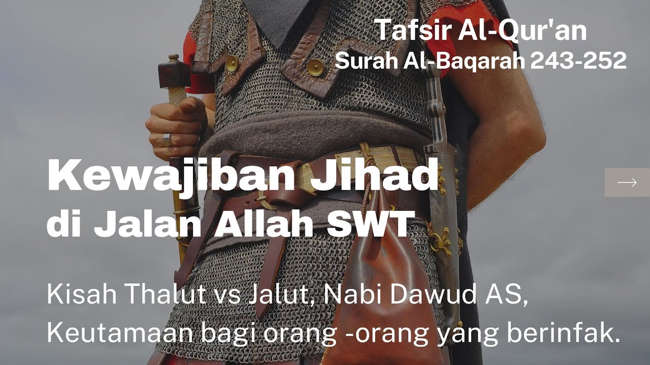 Kewajiban Berjihad di Jalan Allah SWT. Kisah Thalut dan Nabi Dawud AS ...