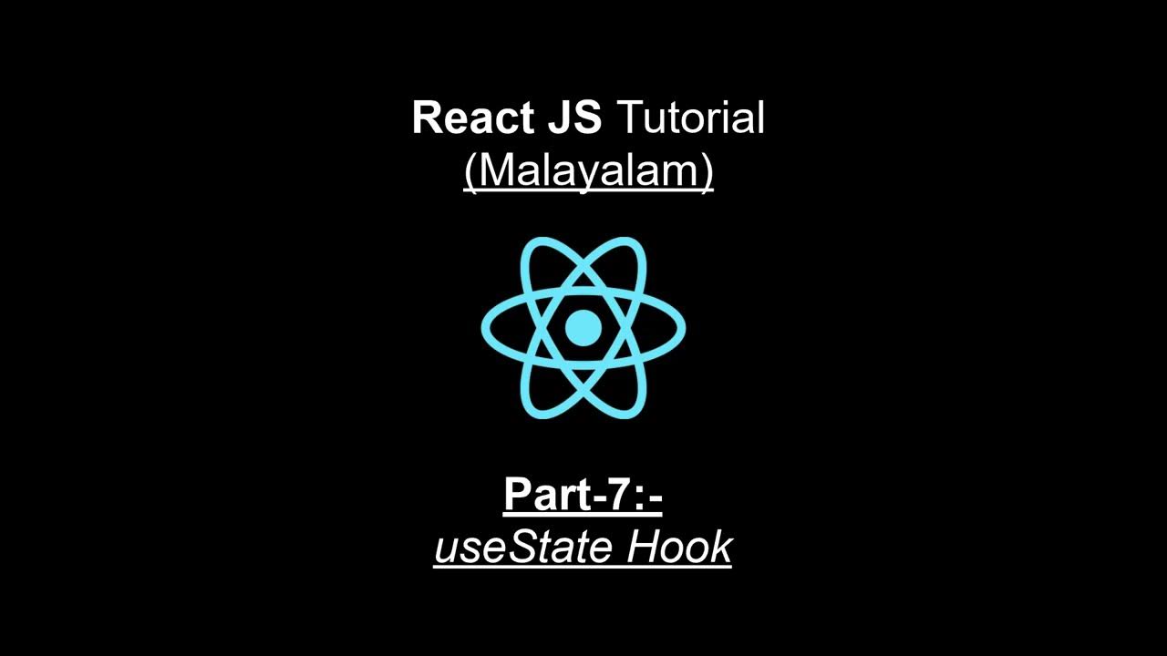 useState Hook | React JS Malayalam Tutorial | Part-7 - YouTube
