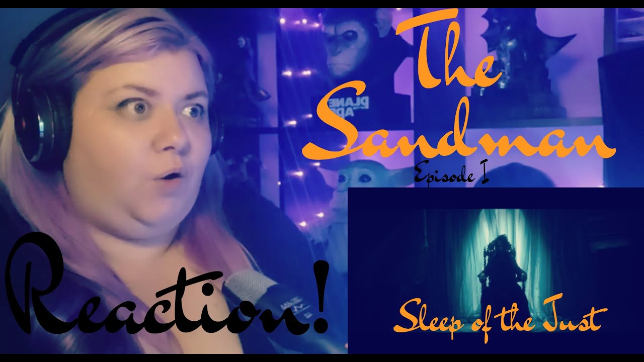 The Sandman Episode I "Sleep of the Just" First Time Watching! - YouTube
