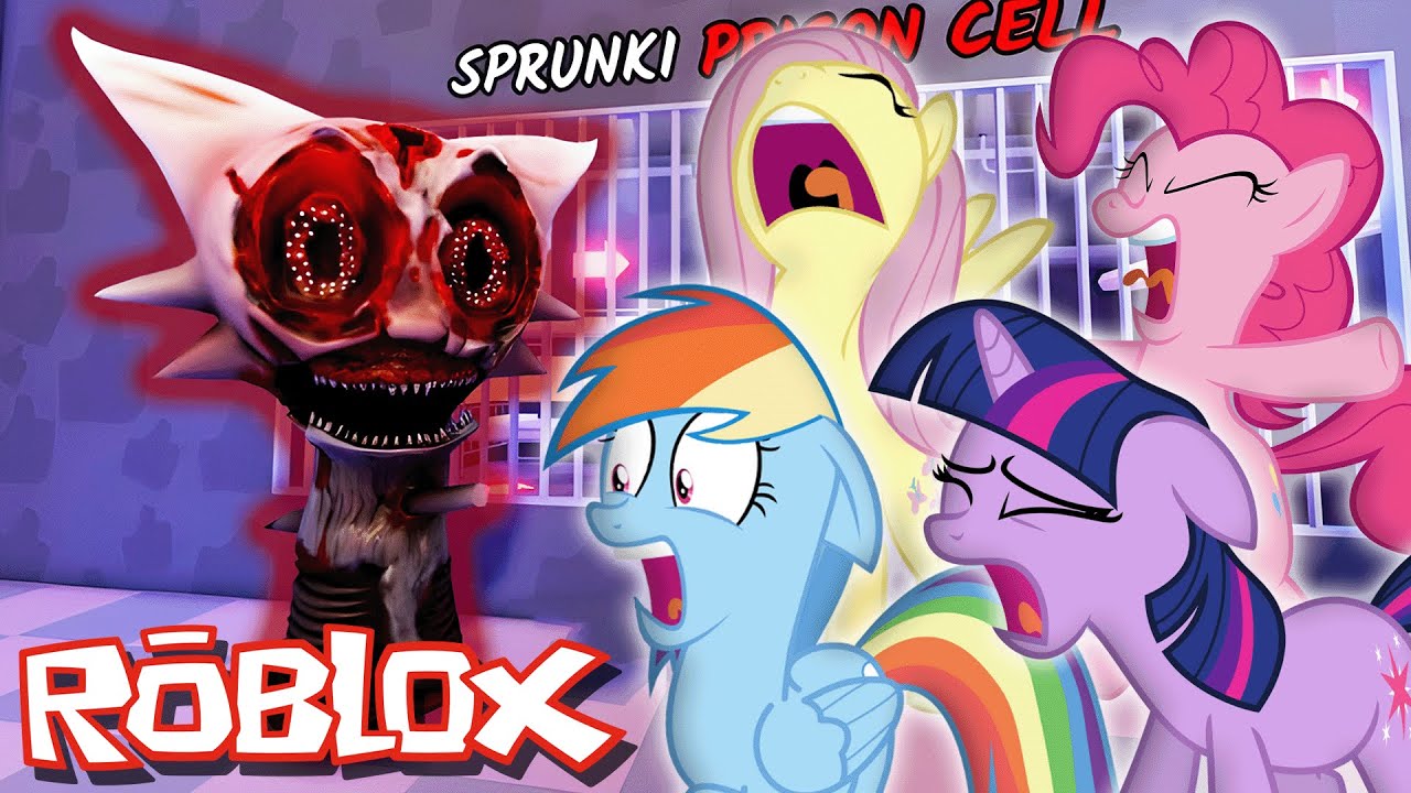 My Little Pony ESCAPE SPRUNKI PRISON in Roblox - YouTube