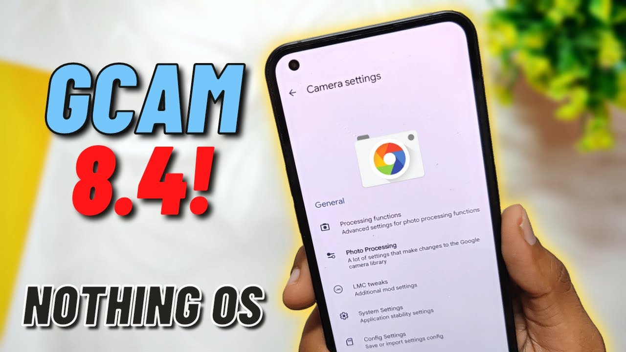 Install GCAM Port On Nothing Phone 1 📸 Nothing OS | TheTechStream - YouTube