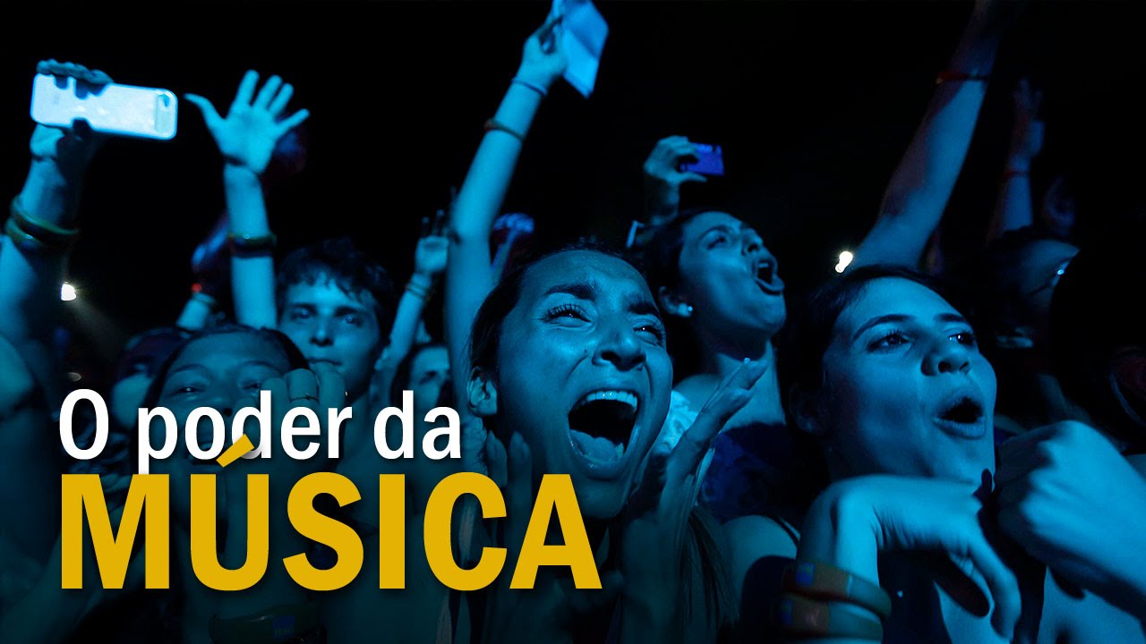 O Poder da Música - YouTube