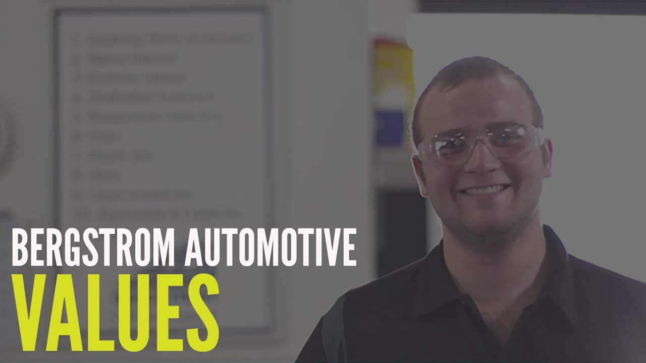Our Values | Bergstrom Automotive - YouTube