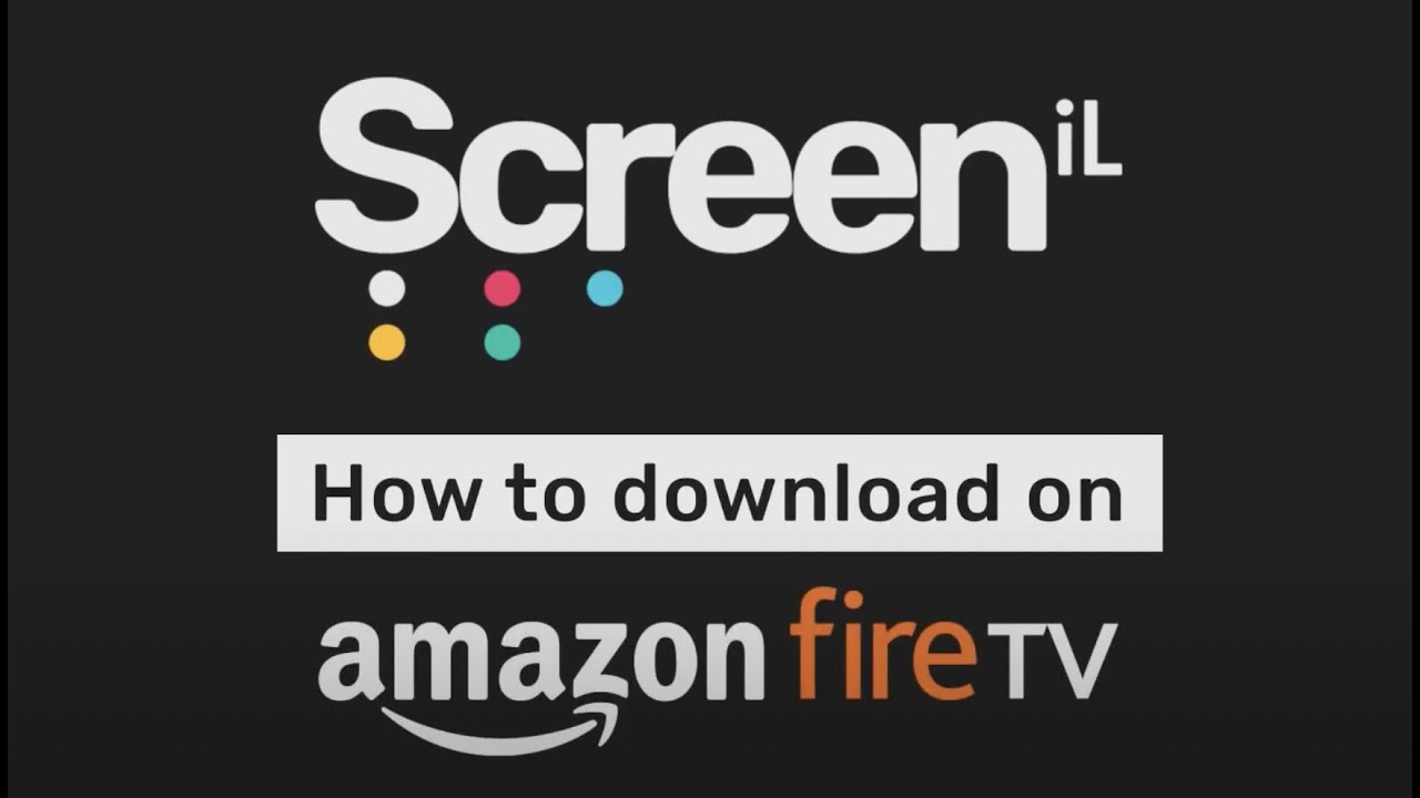 How to Download Screen iL on Amazon Fire - YouTube