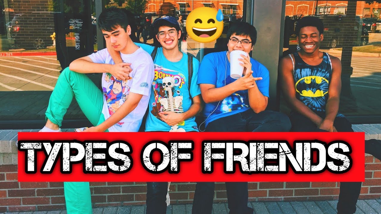 Types Of Friends || Official 36 Facts - YouTube